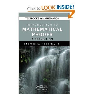 Introduction to Mathematical Proofs byRoberts: Charles E. Roberts Jr ...