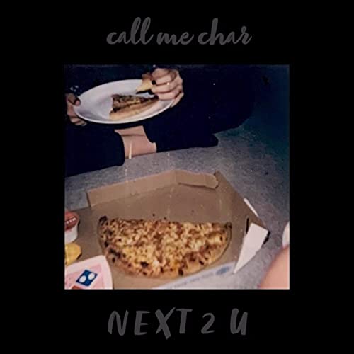 next 2 u de call me char en Amazon Music Unlimited