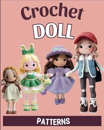 Amazon.com: Crochet Doll Patterns: The Collection Includes The Latest ...