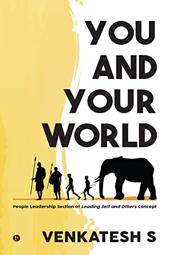You and Your World : People Leadership section of Leading Self and ...