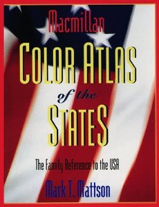 Macmillan Color Atlas of the States: Mattson, Mark T.: 9780028646596 ...