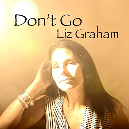 Don't Go de Liz Graham en Amazon Music Unlimited