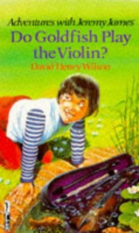 Amazon.co.jp: Do Goldfish Play the Violin? (Piccolo Books) : Wilson ...