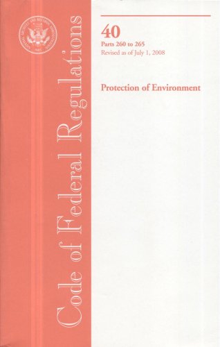 Code of Federal Regulations, Title 40, Protection of Environment, Pt ...