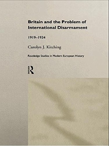 Amazon.com: Britain and the Problem of International Disarmament: 1919 ...