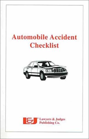 Auto Accident Checklist, First Edition: Jon R. Abele: 9780913875124 ...