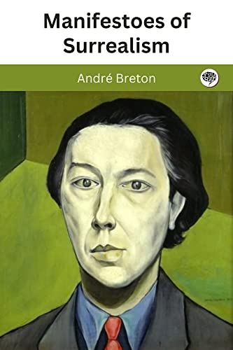 Manifestoes of Surrealism eBook : André Breton: Amazon.in: Kindle Store
