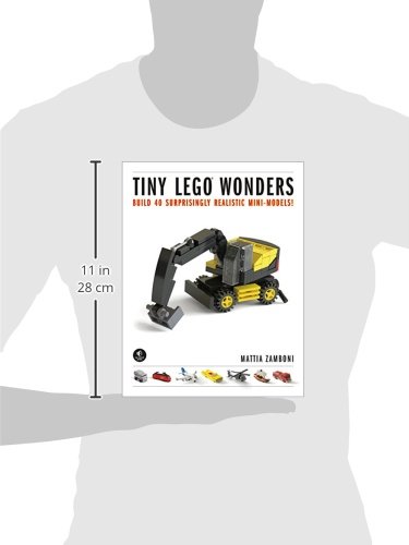 Tiny LEGO Wonders: Build 40 Surprisingly Realistic - Want It All