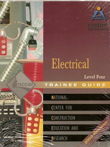 NCCER Electrical Level 4, Trainee Guide 2003, Revised Paper Bound ...