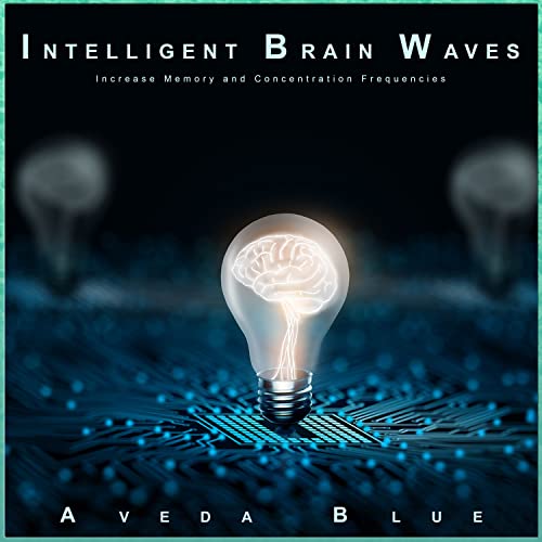 Écouter Intelligent Brain Waves: Increase Memory and Concentration ...