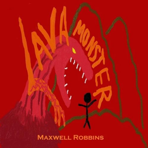 Play Lava Monster by Maxwell Robbins on Amazon Music