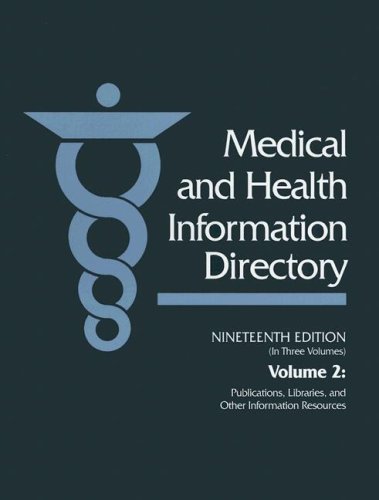 Medical & Health Information Directory (MEDICAL AND HEALTH INFORMATION ...