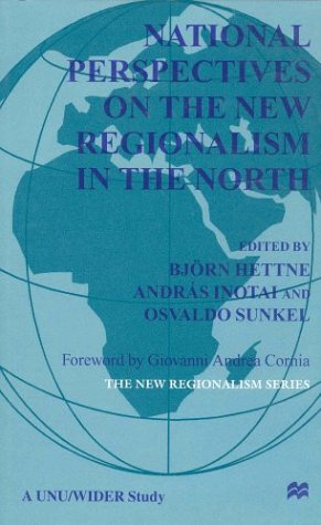 National Perspectives On the New Regionalism in the North ...