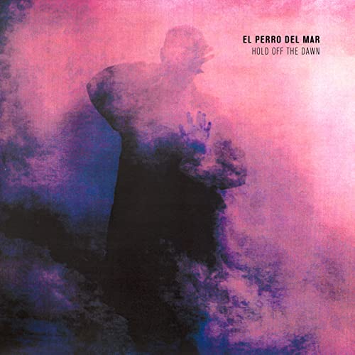 Amazon.com: Hold Off The Dawn : El Perro Del Mar: Digital Music