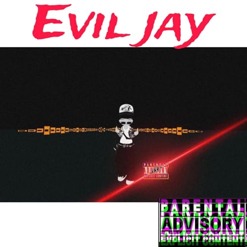 Écouter EVIL JAY par 9starjay feat. 9StarJavon sur Amazon Music Unlimited