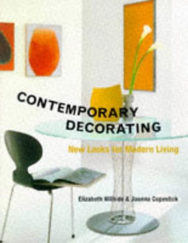 Buy Contemporary Decorating: New Looks for Modern Living Book Online at ...