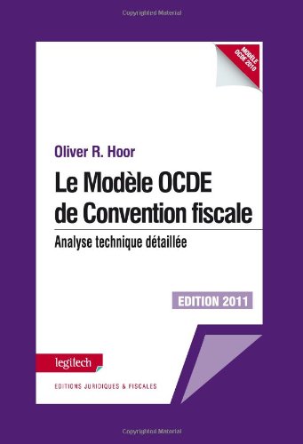 Amazon.com: Le modèle OCDE de convention fiscale : Analyse technique détaillée: 9789995968151: Books