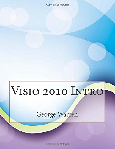 Amazon.com: Visio 2010 Intro: 9781508761693: Warren, George K, London ...