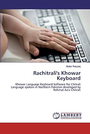 Rachitrali's Khowar Keyboard: Khowar Language Keyboard Software for ...