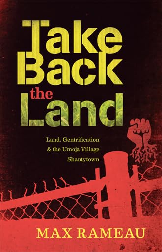 Take Back the Land: Max Rameau: 9780983059752: Amazon.com: Books