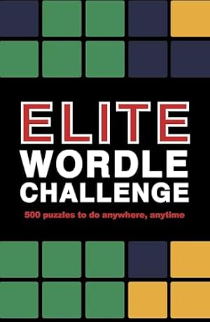 Wordle Challenge 2: 500 puzzles to do anywhere, anytime (Puzzle ...
