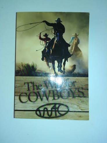 The Way for Cowboys: God and others: 9781563206016: Amazon.com: Books