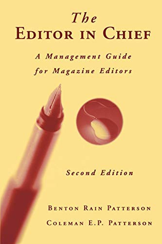 Amazon.com: The Editor in Chief: A Management Guide for Magazine ...