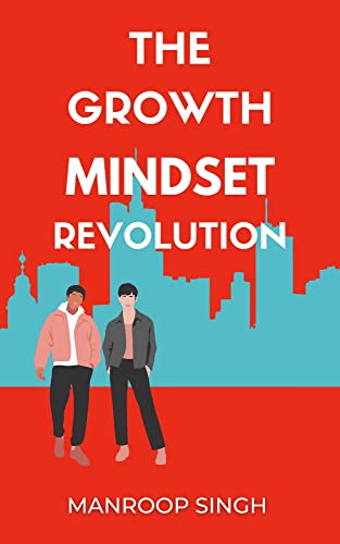 Amazon.com: The Growth Mindset Revolution: 20 Keys to Unlock Your ...