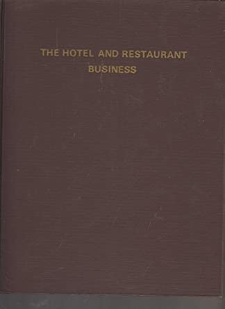 The hotel and restaurant business: 9780843620443: Amazon.com: Books