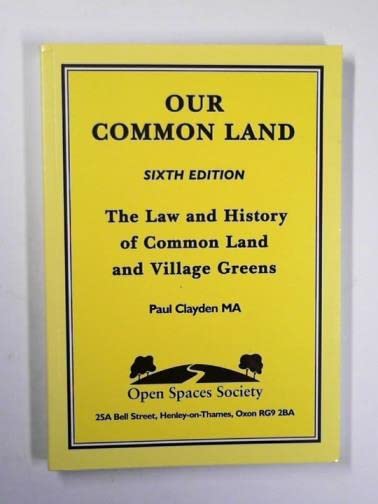 Buy Our Common Land: The Law and History of Common Land and Village ...