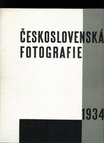 Ceskoslovenska Fotografie, IV , 1934: Skarda, Augustin (ed.), Profusely ...