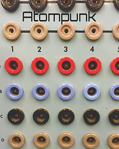 Atompunk: Wright, Dr. C.: 9781092928908: Amazon.com: Books