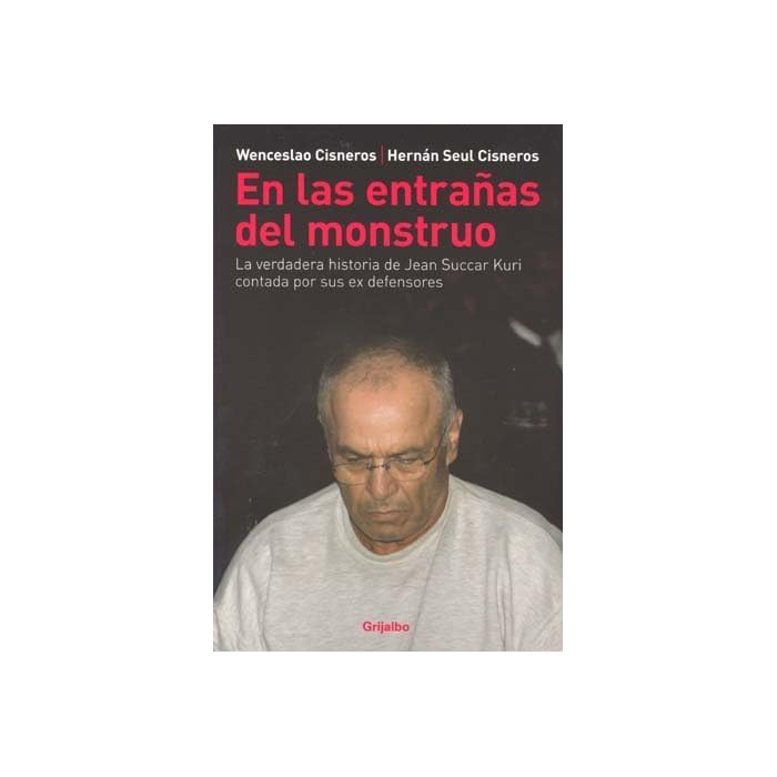 Buy En las entranas del monstruo/ In the entrails of the monster: La ...