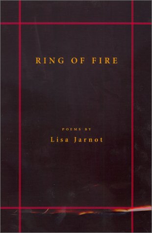 Ring of Fire: Jarnot, Lisa: 9781581950304: Amazon.com: Books