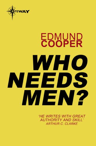 Publication: Who Needs Men?