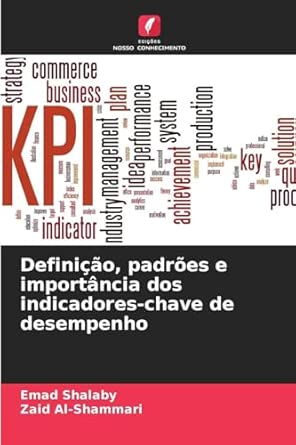 Definição, padrões e importância dos indicadores-chave de desempenho ...