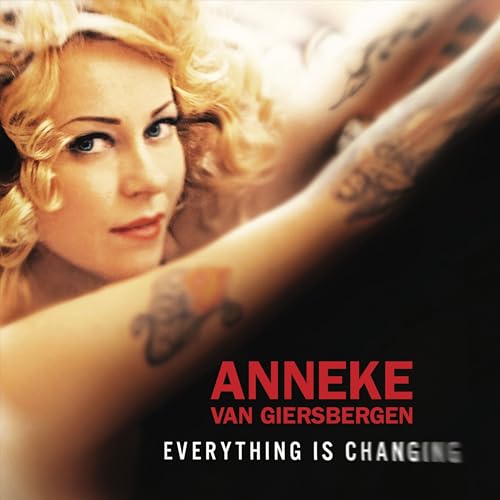 Amazon.com: Everything Is Changing : Anneke van Giersbergen: Digital Music