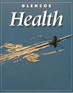 Glencoe Health: A Guide to Wellness Bundle: Teacher and Student ...