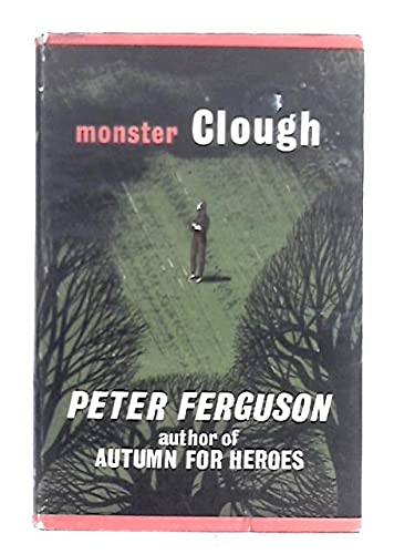 Monster Clough: Amazon.co.uk: Peter Ferguson: Books
