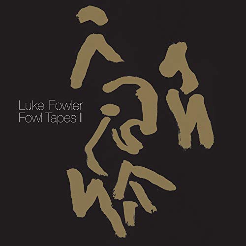 Amazon.com: Fowl Tapes II : Luke Fowler: Digital Music