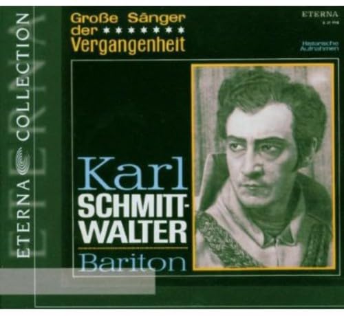 Karl Schmitt-Walter, Giuseppe Verdi, Gaetano Donizetti, Ruggero ...