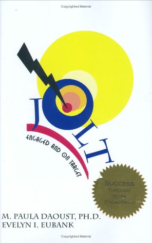 JOLT: Engaged and on Target : M. Paula Daoust, Evelyn I. Eubank: Amazon ...
