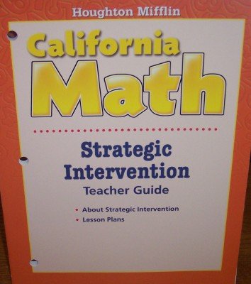 Houghton Mifflin Mathmatics California: Strategic Interactive Teacher'S Guide Level 2: Houghton ...