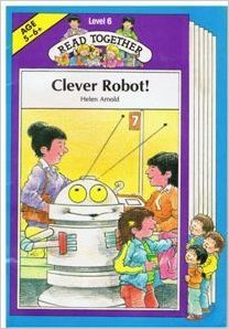Clever Robot: Level 3 (Read Together): Arnold, Helen, Kenyon, Tony ...