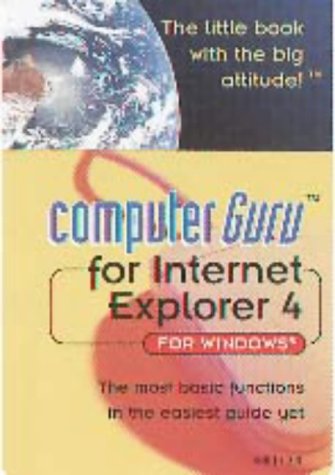 Amazon | Ms Internet Explorer 4 Guru (Computer Guru) | Internet Explorer