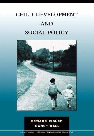 Amazon.com: Child Development & Social Policy: 9780070727243: Zigler ...