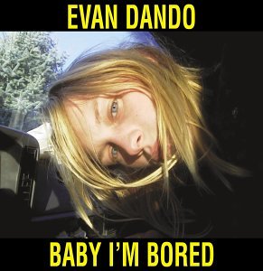 Baby I'm Bored (CD) : Evan Dando: Amazon.com.mx: Libros
