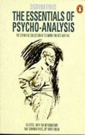 Essentials of Psycho-Analysis: The Definitive Collection of Sigmund ...