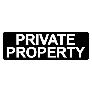 Private Property Sign board, Background White Acrylic fixed with Black ...