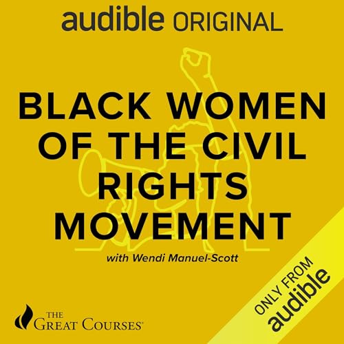 Amazon.com: Black Women of the Civil Rights Movement (Audible Audio ...